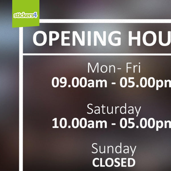 Custom Shop Opening Times Window Sticker Design #2