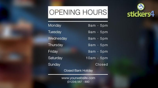 Custom Shop Opening Times Window Sticker Design #1